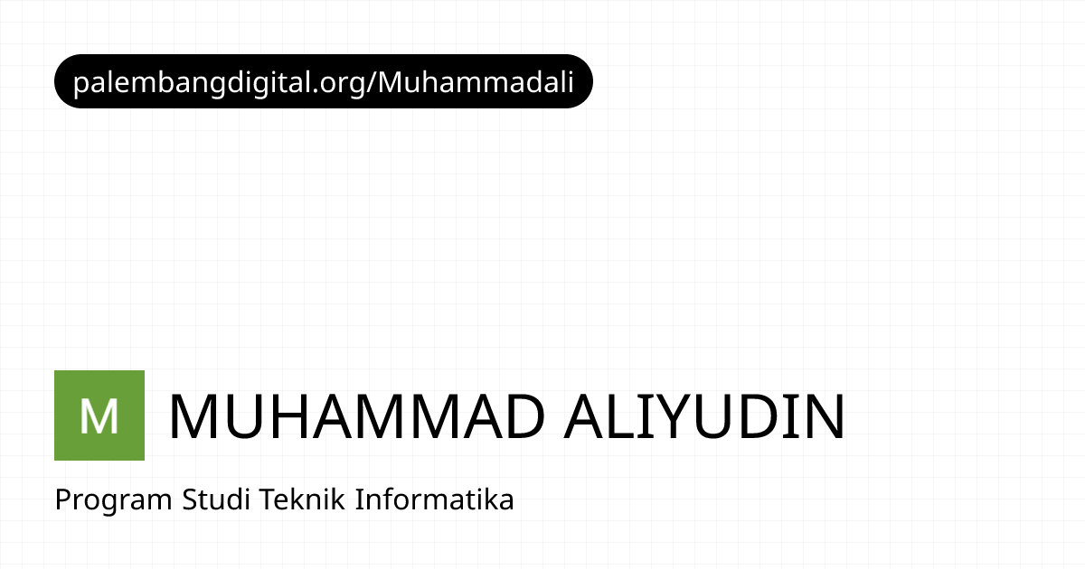 Muhammadali (MUHAMMAD ALIYUDIN) · Palembang Digital