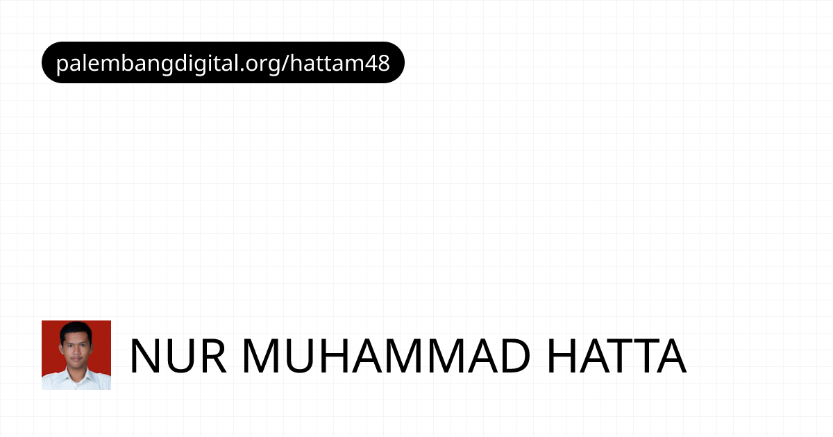 hattam48 (NUR MUHAMMAD HATTA) · Palembang Digital