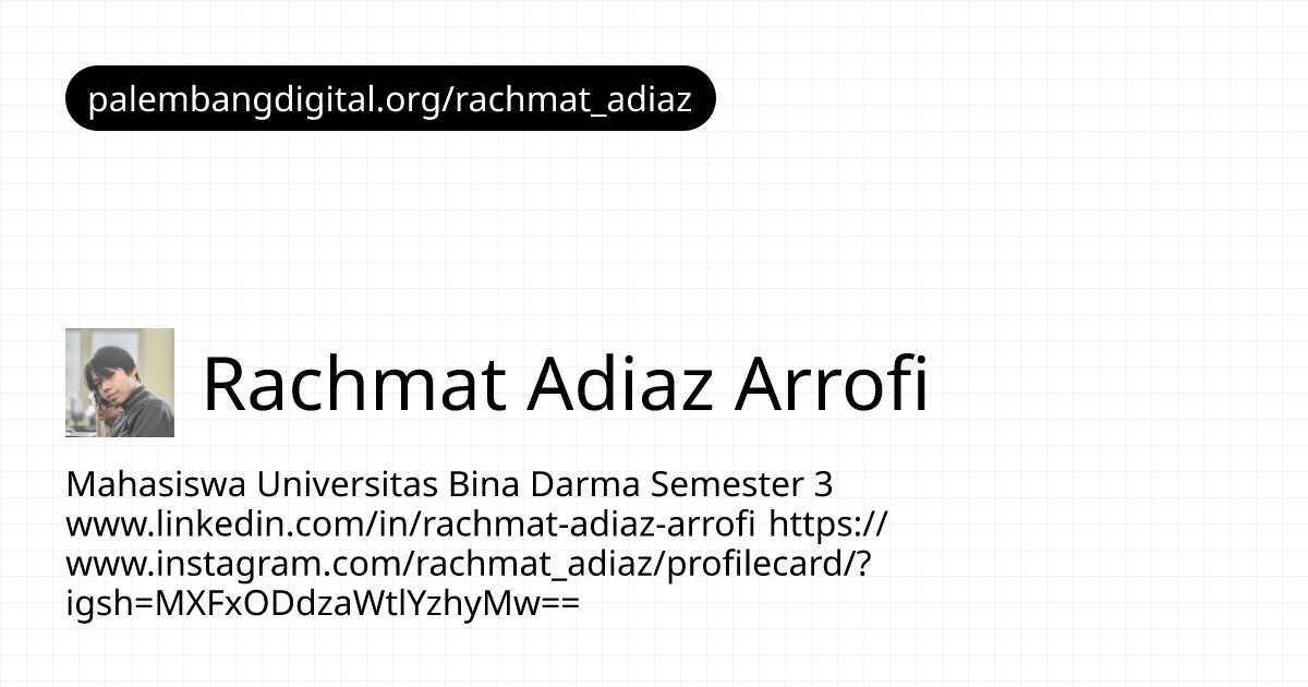 rachmat_adiaz (Rachmat Adiaz Arrofi) · Palembang Digital