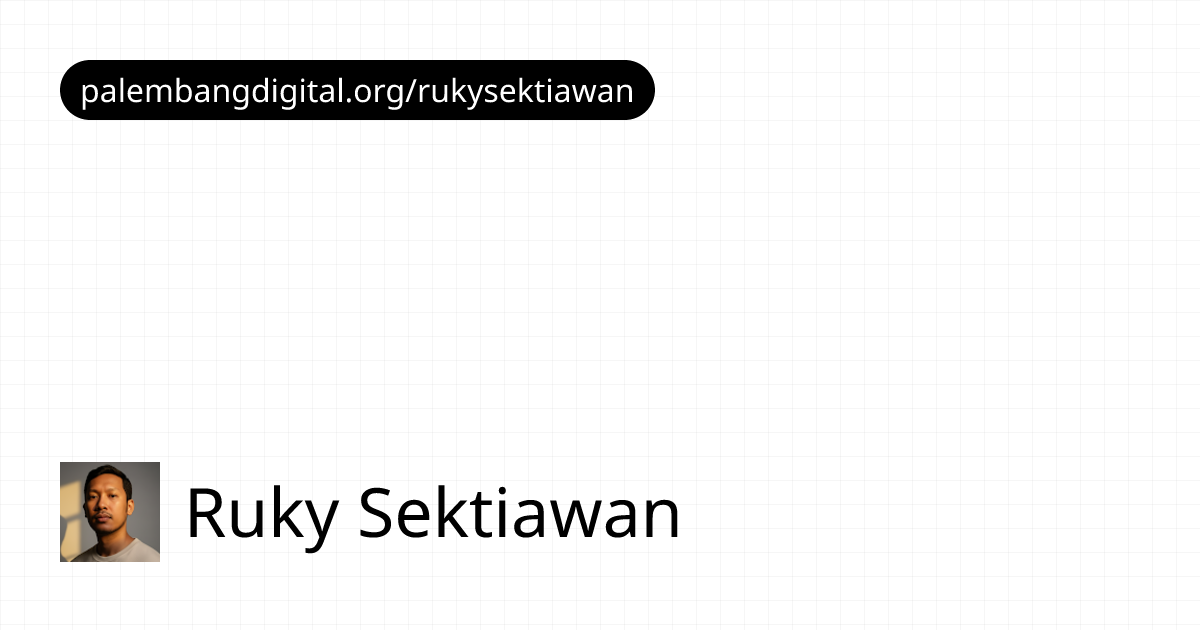 rukysektiawan (Ruky Sektiawan) · Palembang Digital