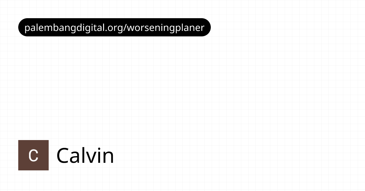 worseningplaner (Calvin) · Palembang Digital